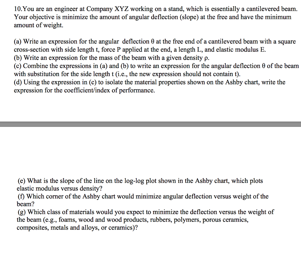 Solved 10.You are an engineer at Company XYZ working on a | Chegg.com