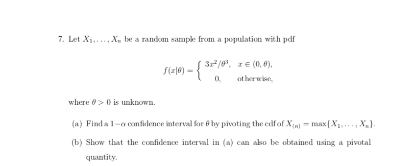 Solved 7. Let X1,..Xn be a random sample from a population | Chegg.com