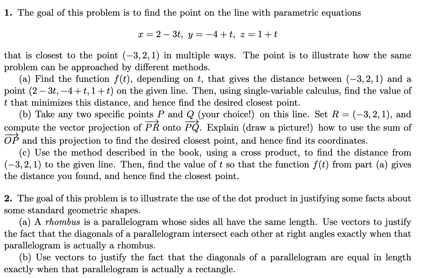 Solved 1. The goal of this problem is to find the point on | Chegg.com
