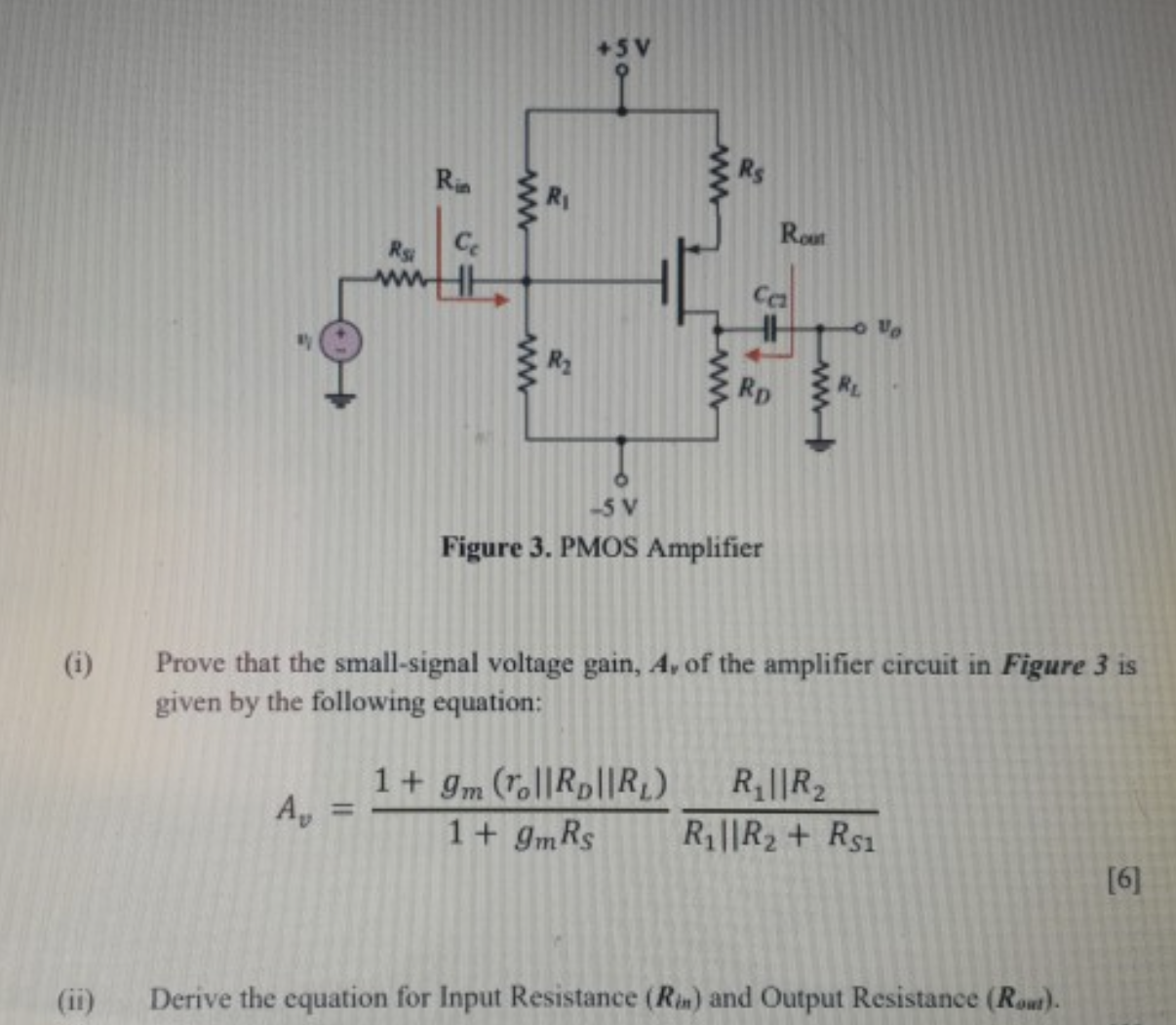 Solved Figure 3. PMOS Amplifier (i) Prove that the | Chegg.com