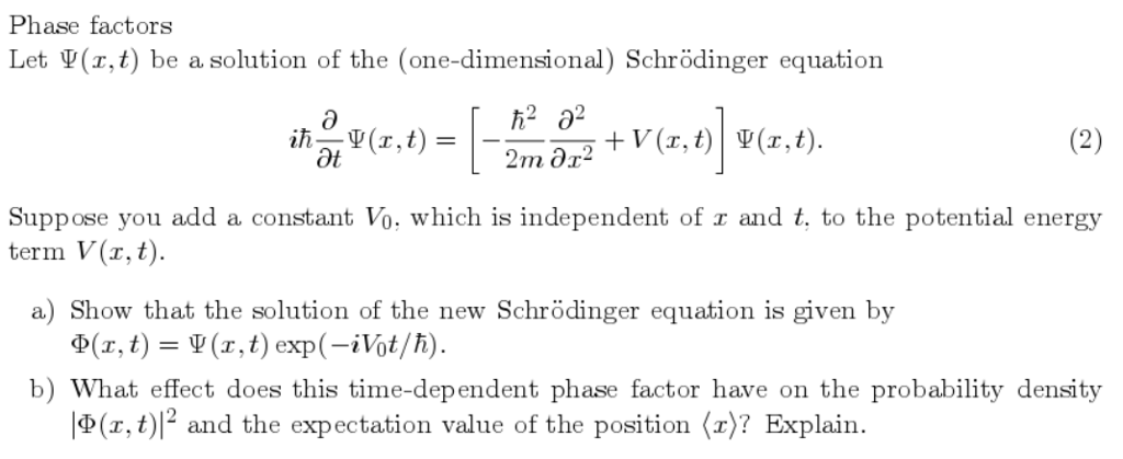 Solved Phase factors Let Ψ(z,t) be a solution of the | Chegg.com