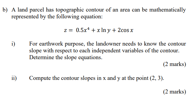 Solved b) A land parcel has topographic contour of an area | Chegg.com