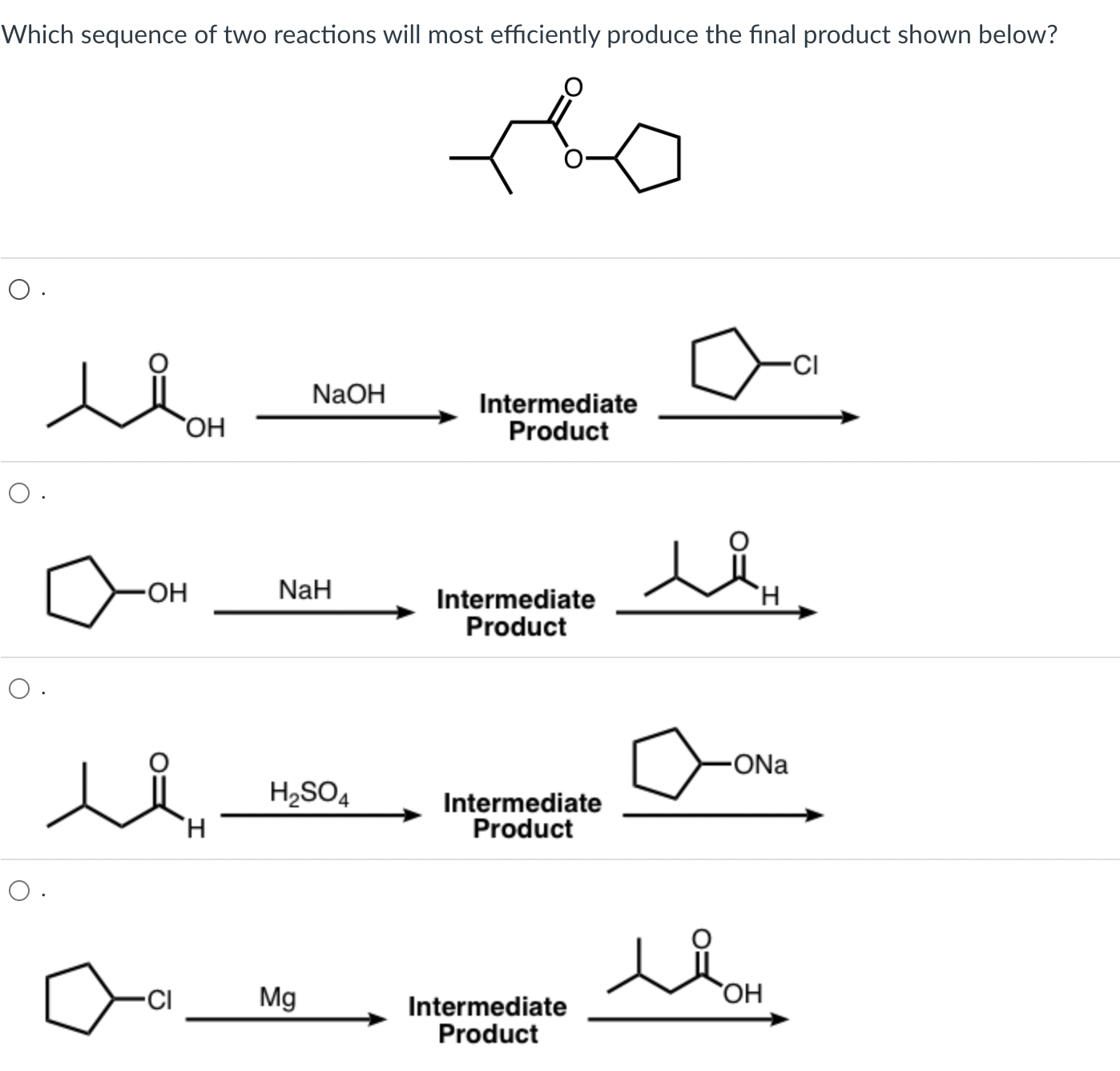 Solved Which sequence of two reactions will most efficiently | Chegg.com