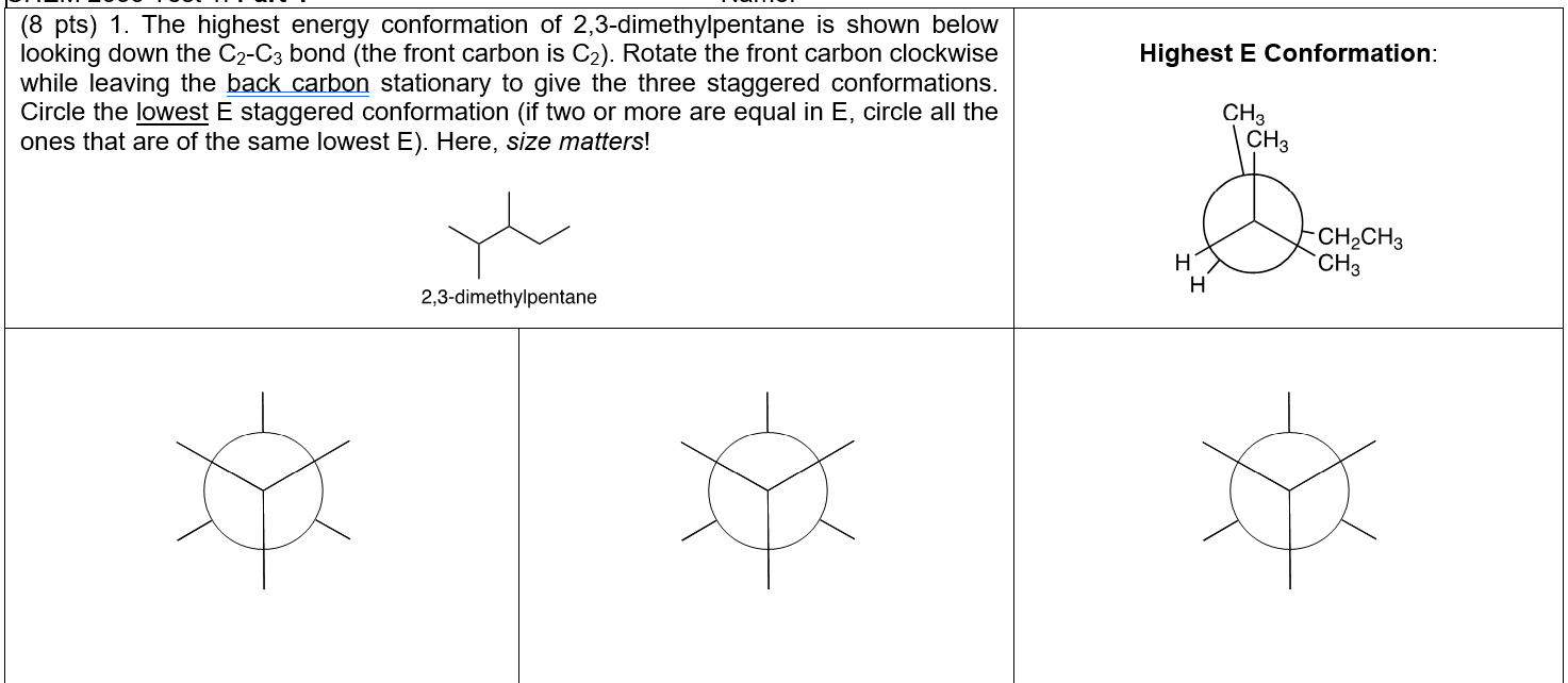 Solved Highest E Conformation: (8 pts) 1. The highest energy | Chegg.com