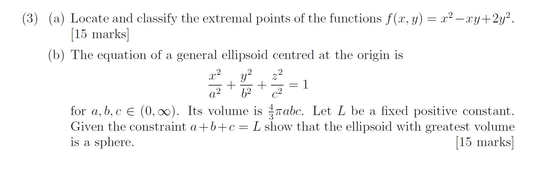 Solved (3) (a) Locate and classify the extremal points of | Chegg.com