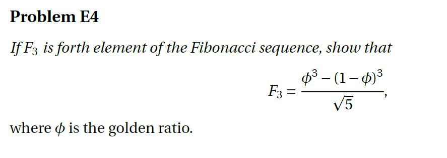 Solved If F3 is forth element of the Fibonacci sequence, | Chegg.com
