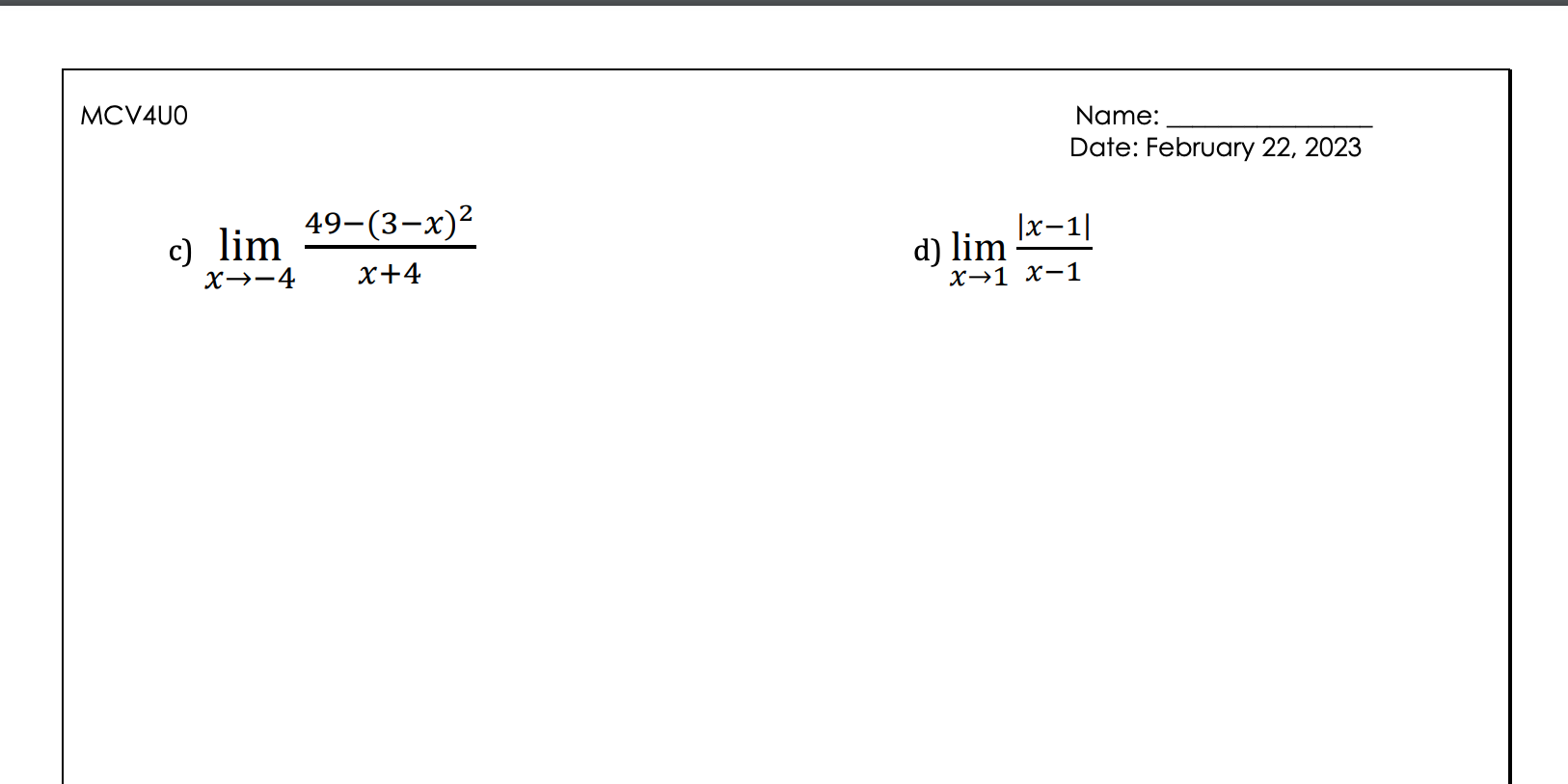 Solved Evaluate the following limits, using any appropriate | Chegg.com