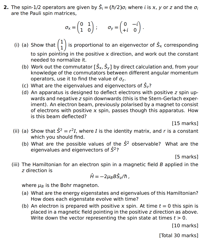 Solved 2. The spin-1/2 operators are given by ŝi = (ħ/2)0; | Chegg.com
