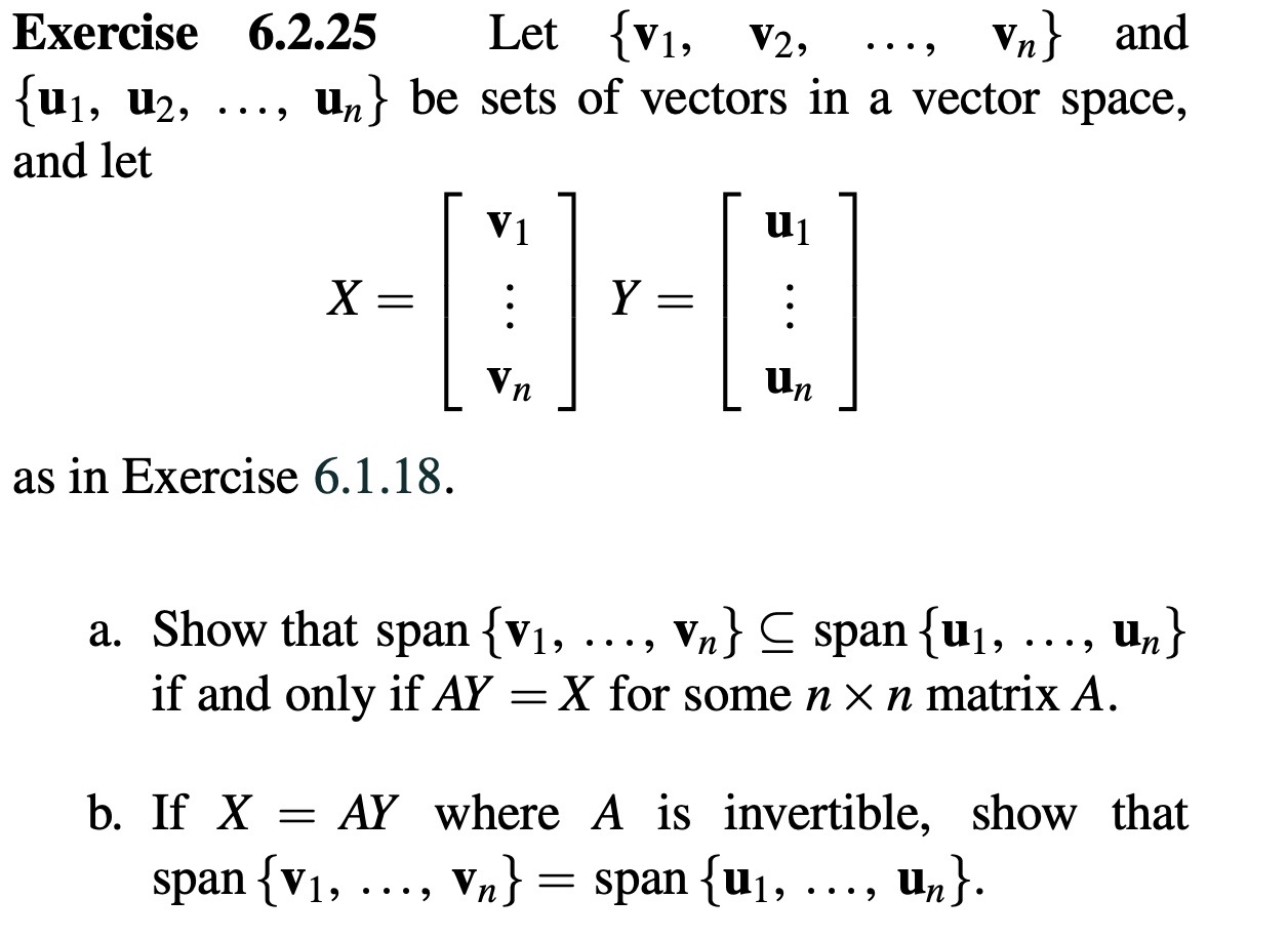 Solved Exercise 6.2.25 Let {v1,v2,…,vn} and {u1,u2,…,un} be | Chegg.com