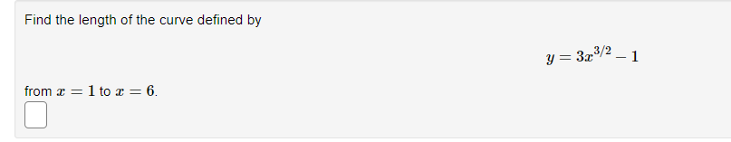 Solved Find the length of the curve defined byy=3x32-1from | Chegg.com