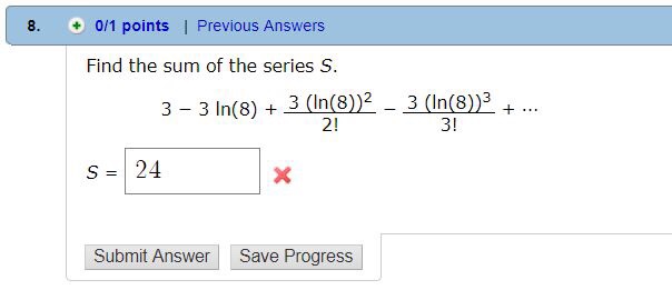 Solved Find The Sum Of The Series S 3 3ln 8 3 Ln 8