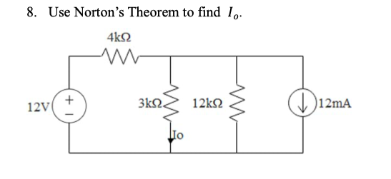 Solved 8. Use Norton's Theorem to find Io. | Chegg.com