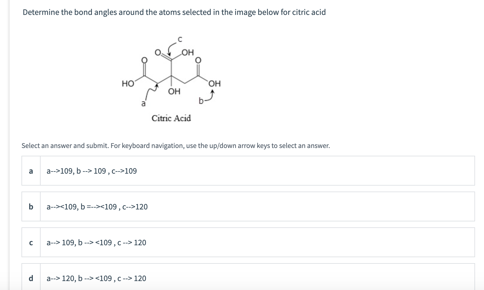 Solved Determine the bond angles around the atoms selected | Chegg.com