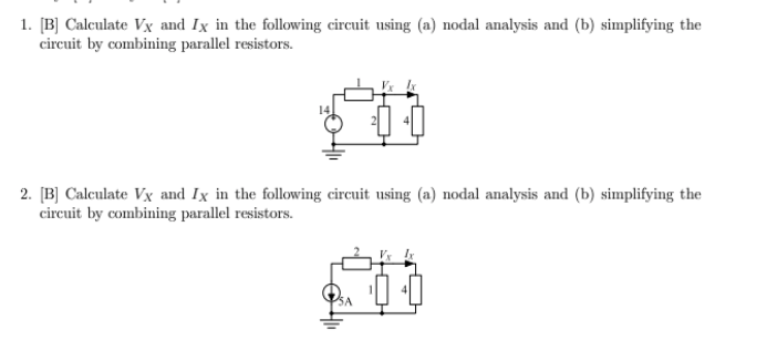Solved 1. [B] Calculate Vx and Ix in the following circuit | Chegg.com