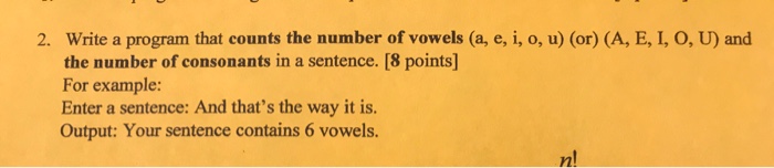 Solved 2. Write a program that counts the number of vowels | Chegg.com