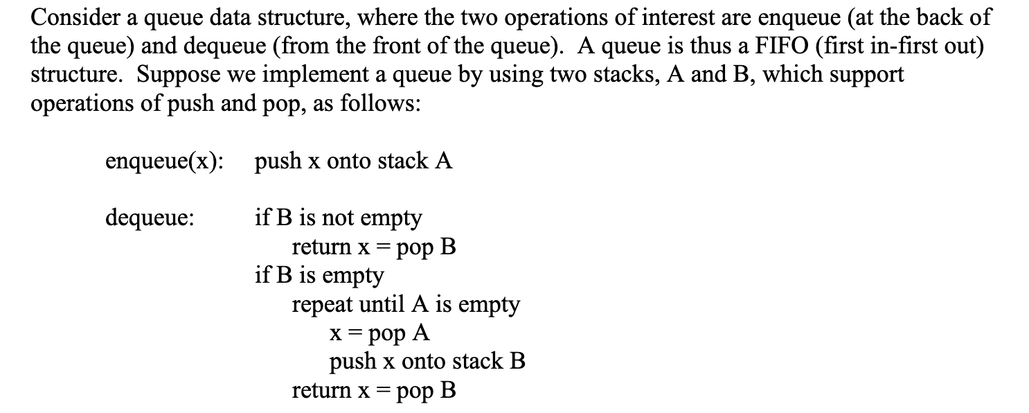 Solved Consider a queue data structure, where the two | Chegg.com