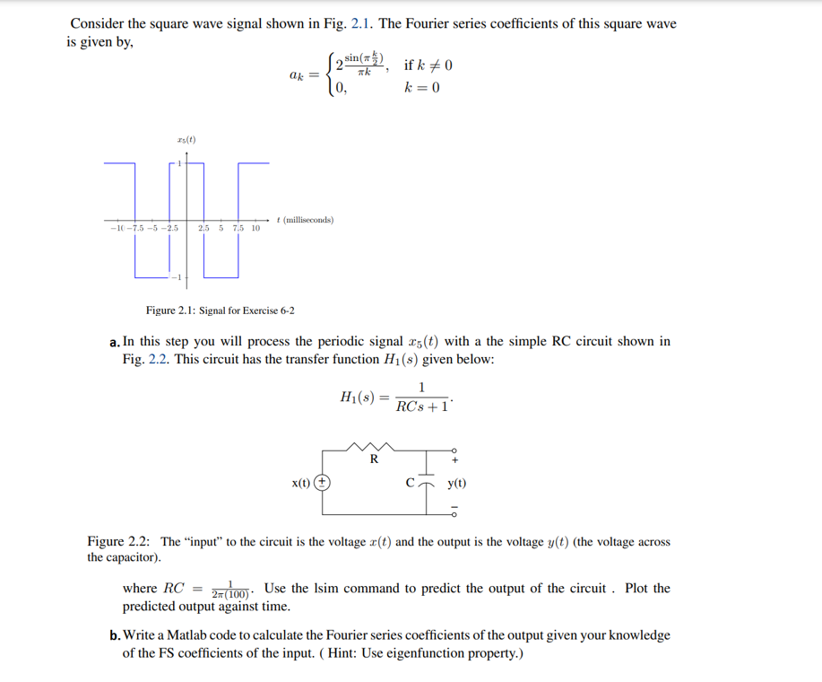 Solved Consider the square wave signal shown in Fig. 2.1. | Chegg.com