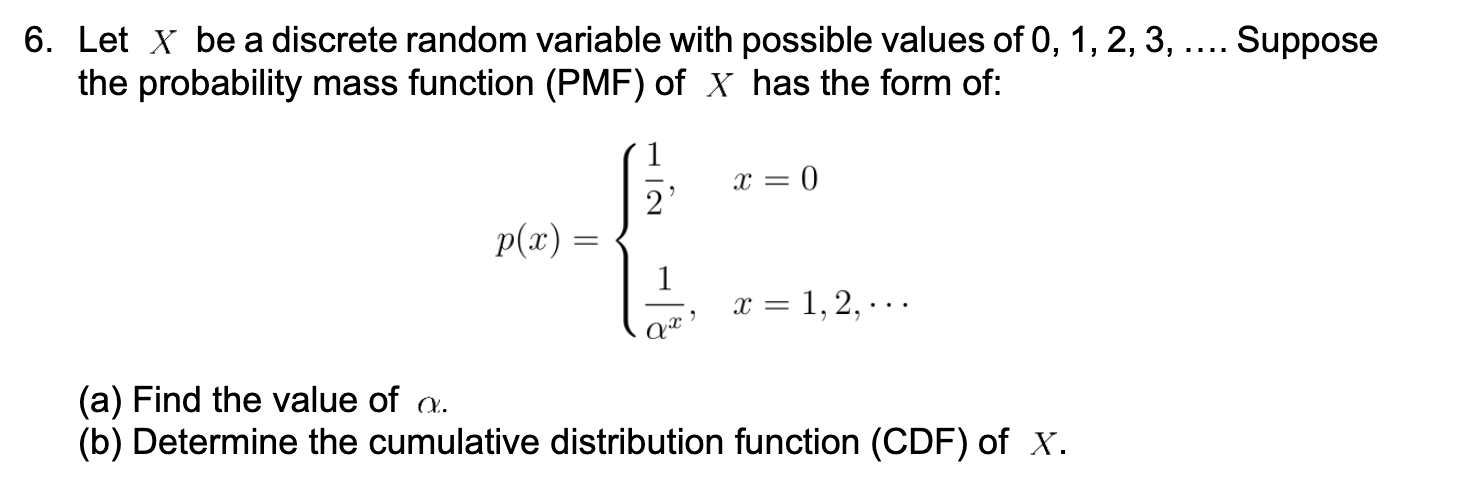 Solved 6. Let X be a discrete random variable with possible | Chegg.com