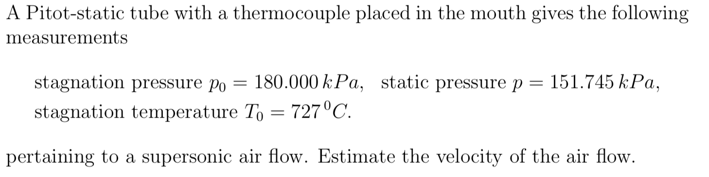 Solved A Pitot-static tube with a thermocouple placed in the | Chegg.com
