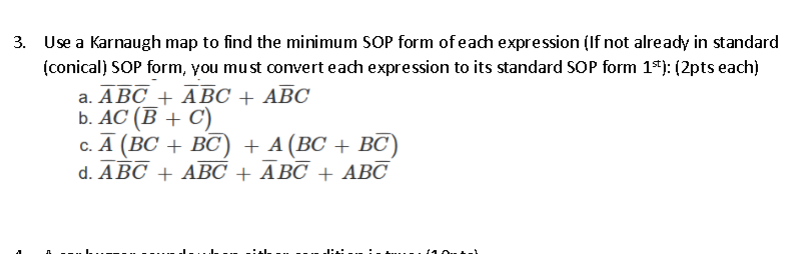 Solved 3. Use a Karnaugh map to find the minimum SOP form of | Chegg.com