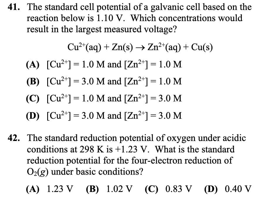 Solved 41. The standard cell potential of a galvanic cell | Chegg.com