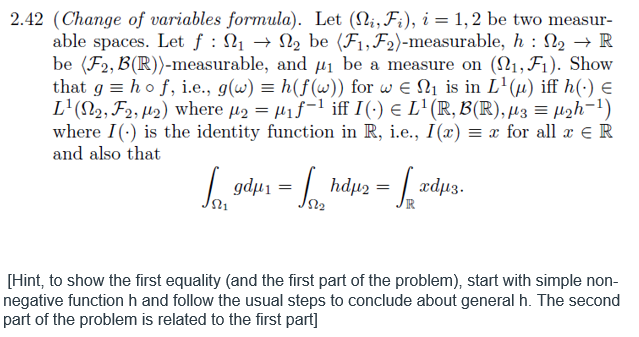 Solved 9 2.42 (Change of variables formula). Let (12i, Fi), | Chegg.com