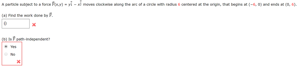 Solved A particle subject to a force F(x,y) -yi - xJ moves | Chegg.com