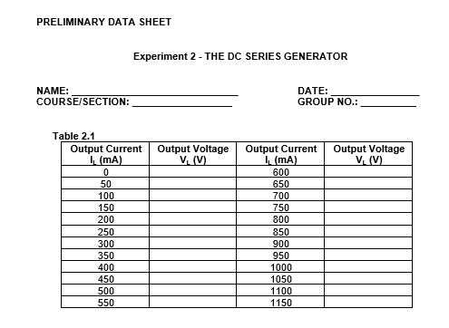 Solved Experiment No. 2 THE DC SERIES GENERATOR OBJECTIVE To | Chegg.com