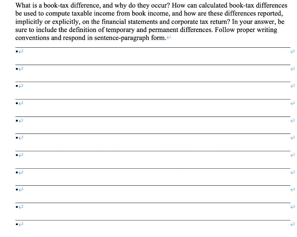 Solved What is a book-tax difference, and why do they occur? | Chegg.com