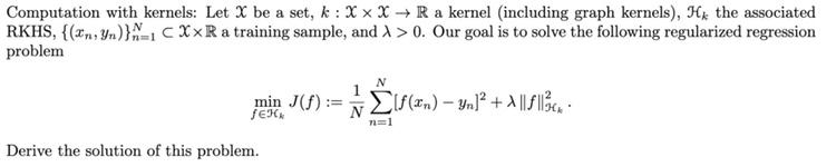 Solved Computation with kernels: Let X be a set, k:X×X→R a | Chegg.com