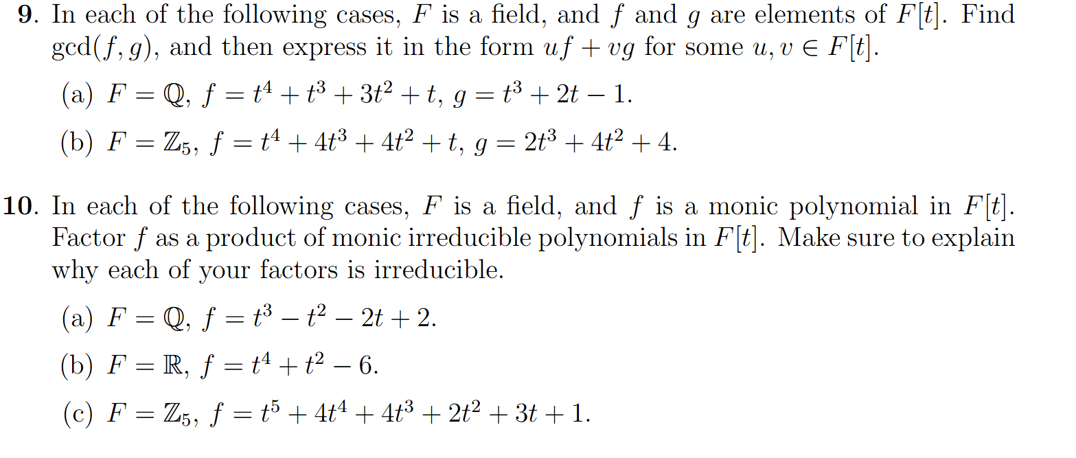 Solved In ﻿each of ﻿the following cases, F is ﻿a field, and | Chegg.com