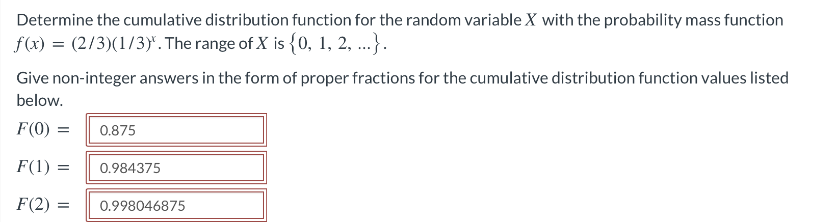 Solved Evaluate the cumulative distribution function, F, for | Chegg.com