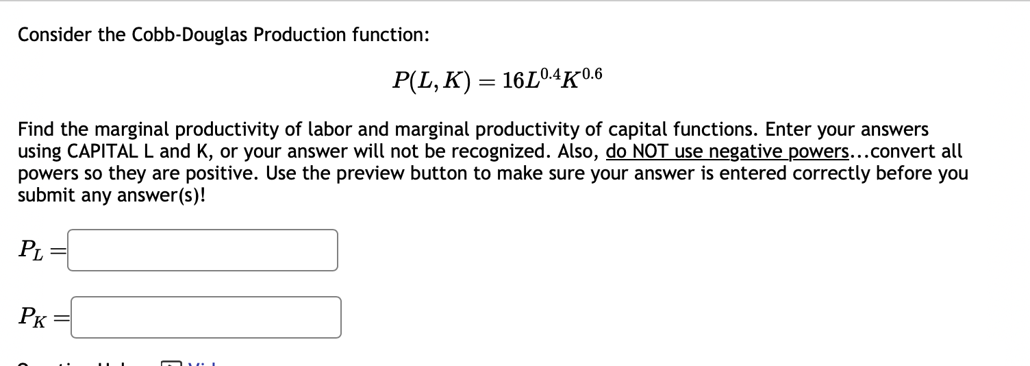 Solved Consider the Cobb-Douglas Production | Chegg.com