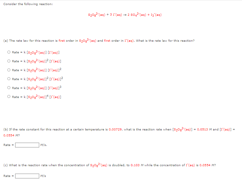 [Solved]: Consider the following reaction: [ mathrm{S}_{
