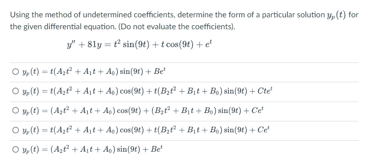 Solved Using the method of undetermined coefficients, | Chegg.com
