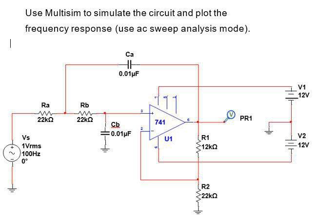 Solved Please Explain nicely and use only Multisim Program | Chegg.com