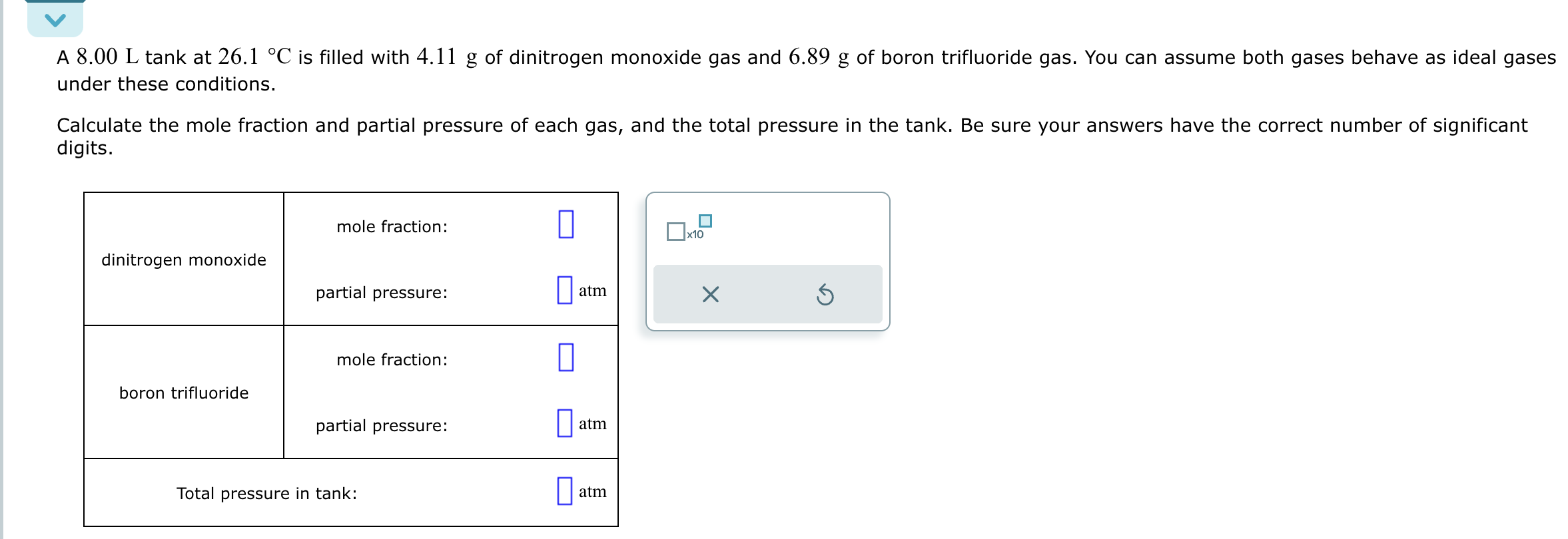 Solved A 8.00L ﻿tank at 26.1°C ﻿is filled with 4.11g ﻿of | Chegg.com