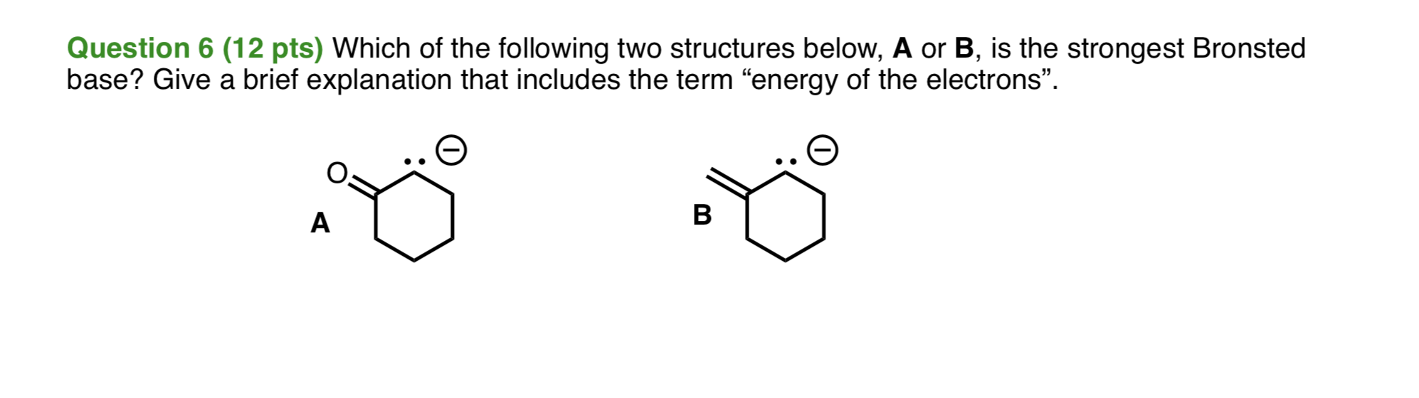 Solved Question 6 (12 pts) Which of the following two | Chegg.com
