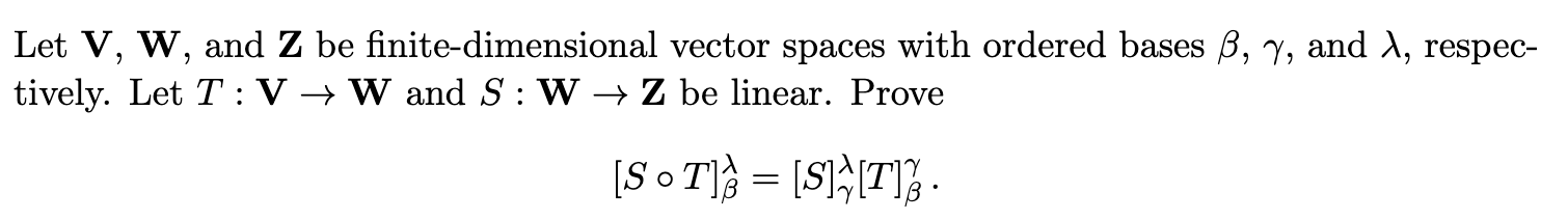Solved Let V, W, and Z be finite-dimensional vector spaces | Chegg.com