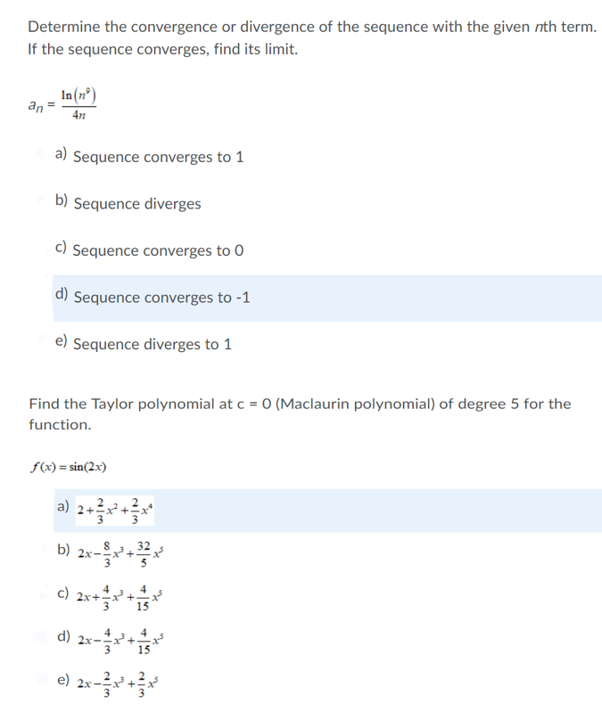 Solved Determine the convergence or divergence of the | Chegg.com