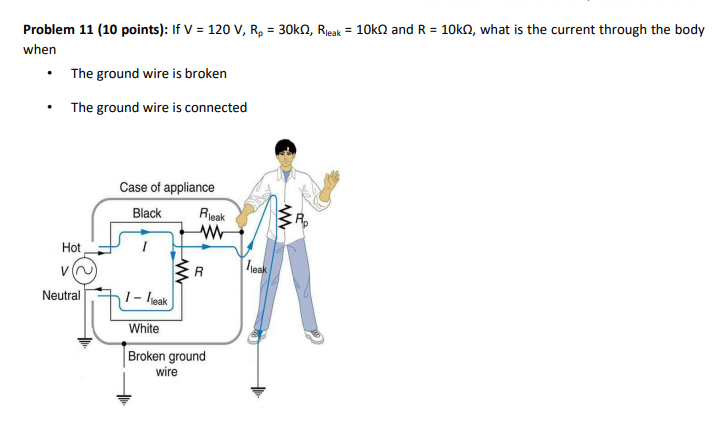 Solved Problem 11 (10 points): If V = 120 V, R,-30kQ, | Chegg.com