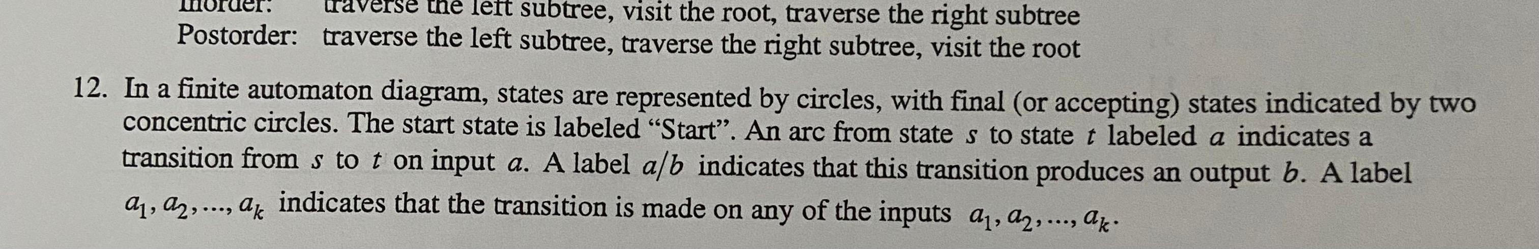 Solved Postorder: traverse the left subtree, visit the root, | Chegg.com