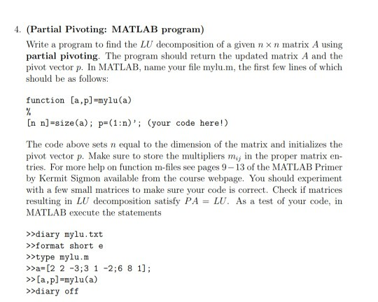 4. (Partial Pivoting: MATLAB program) Write a program | Chegg.com