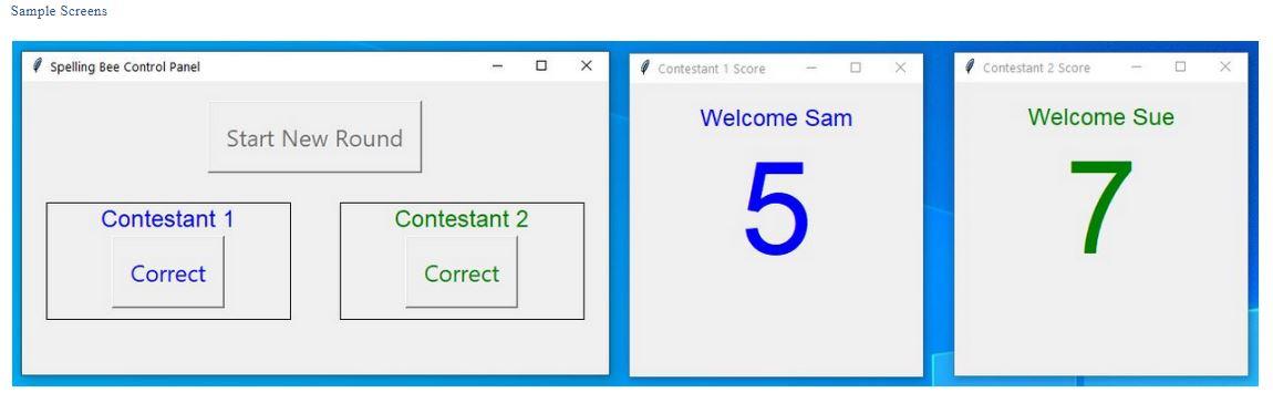 Solved Python Programming: Spelling Bee contest app | Chegg.com