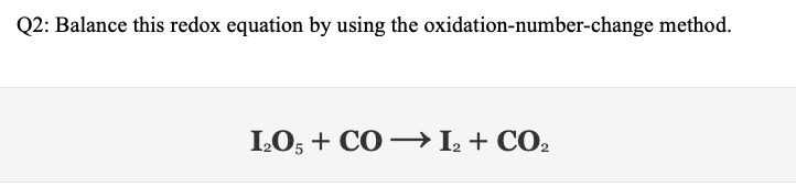 Solved Balancing Redox Equations Using Oxidation number | Chegg.com