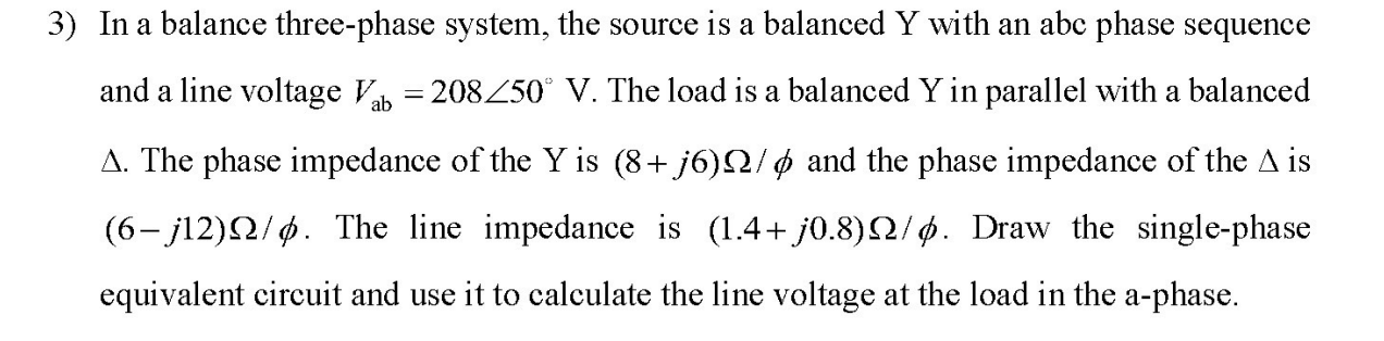 Solved 3) In a balance three-phase system, the source is a | Chegg.com