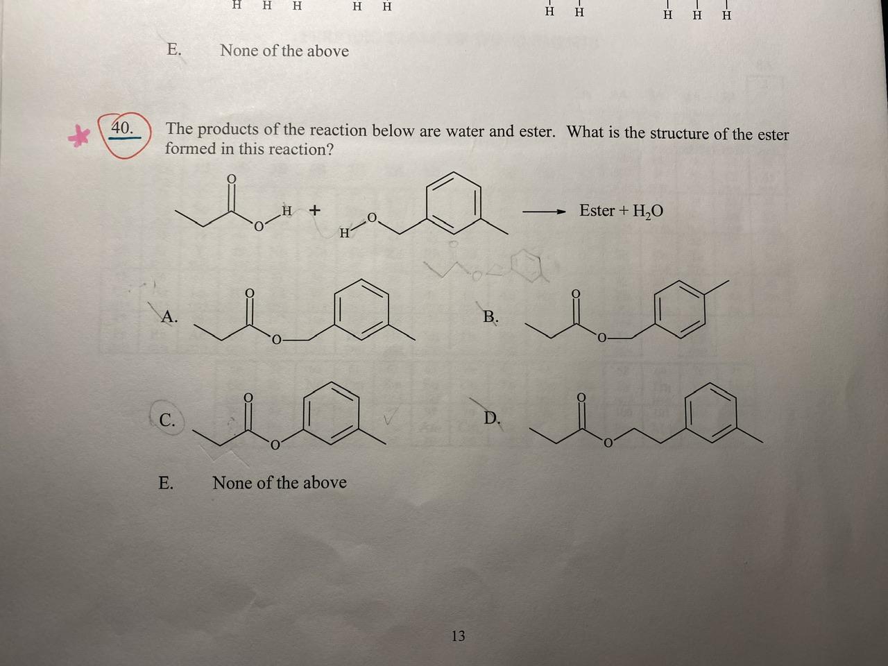 Solved E. None of the above The products of the reaction | Chegg.com