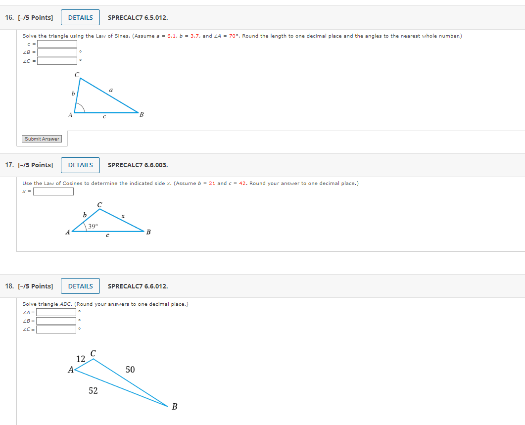 Solved [-/5 Points ] SPRECALC7 6.5.012. Solve the triangle | Chegg.com