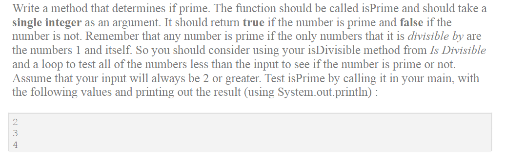 Solved Write a method that determines if prime. The function | Chegg.com