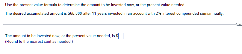 Solved Use the present value formula to determine the amount | Chegg.com